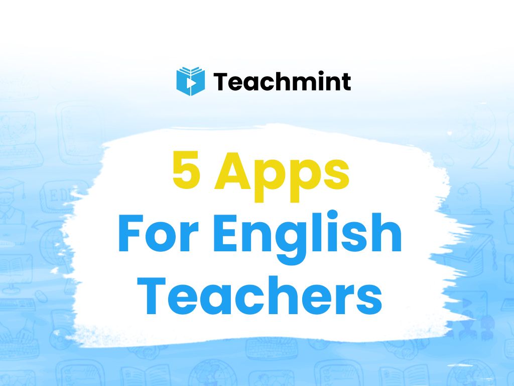 Five Apps For English Teachers